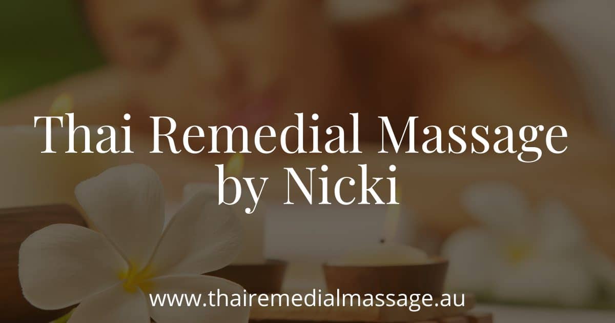 Thai Remedial Massage By Nicki Spearwood Wa